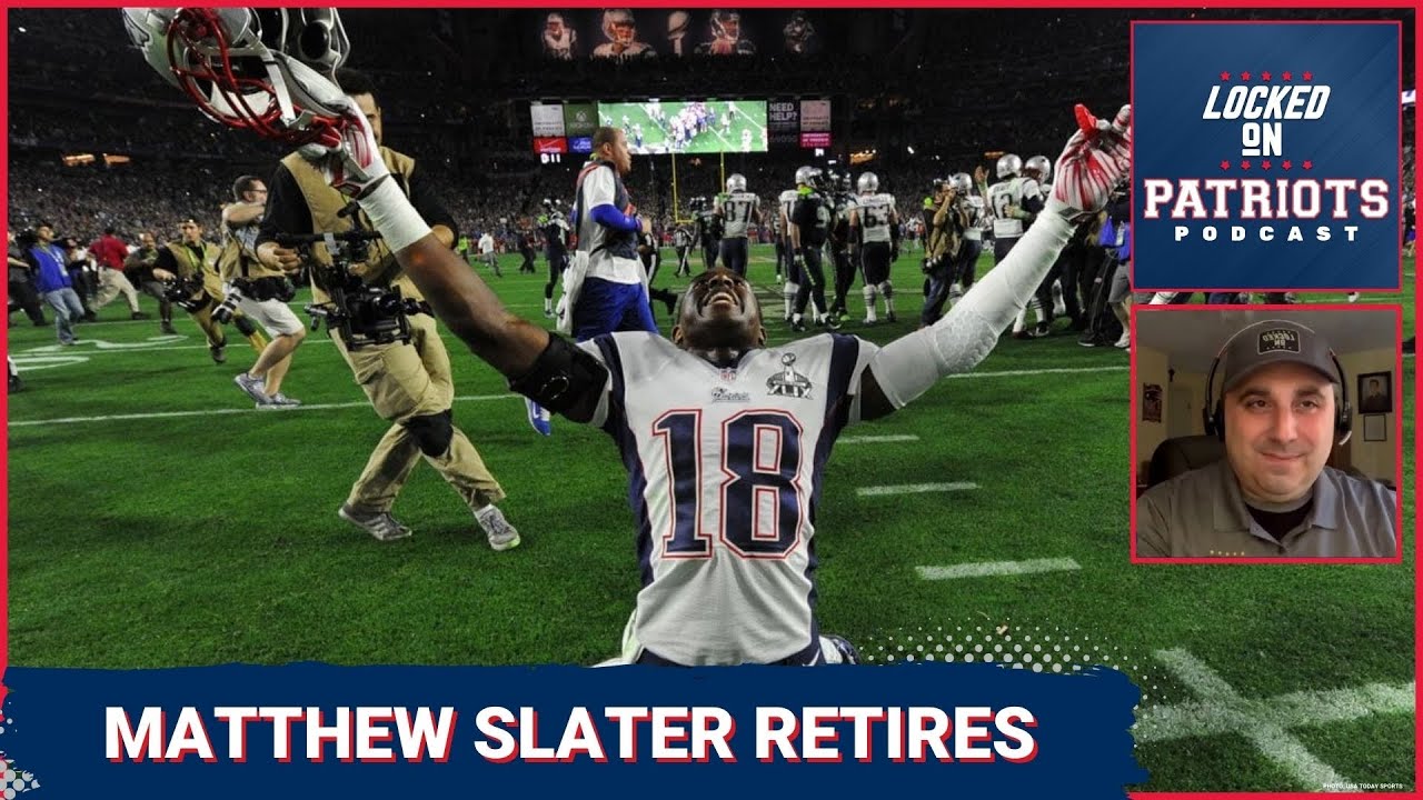 Matthew Slater Retires from New England Patriots: His Legacy, Case for ...