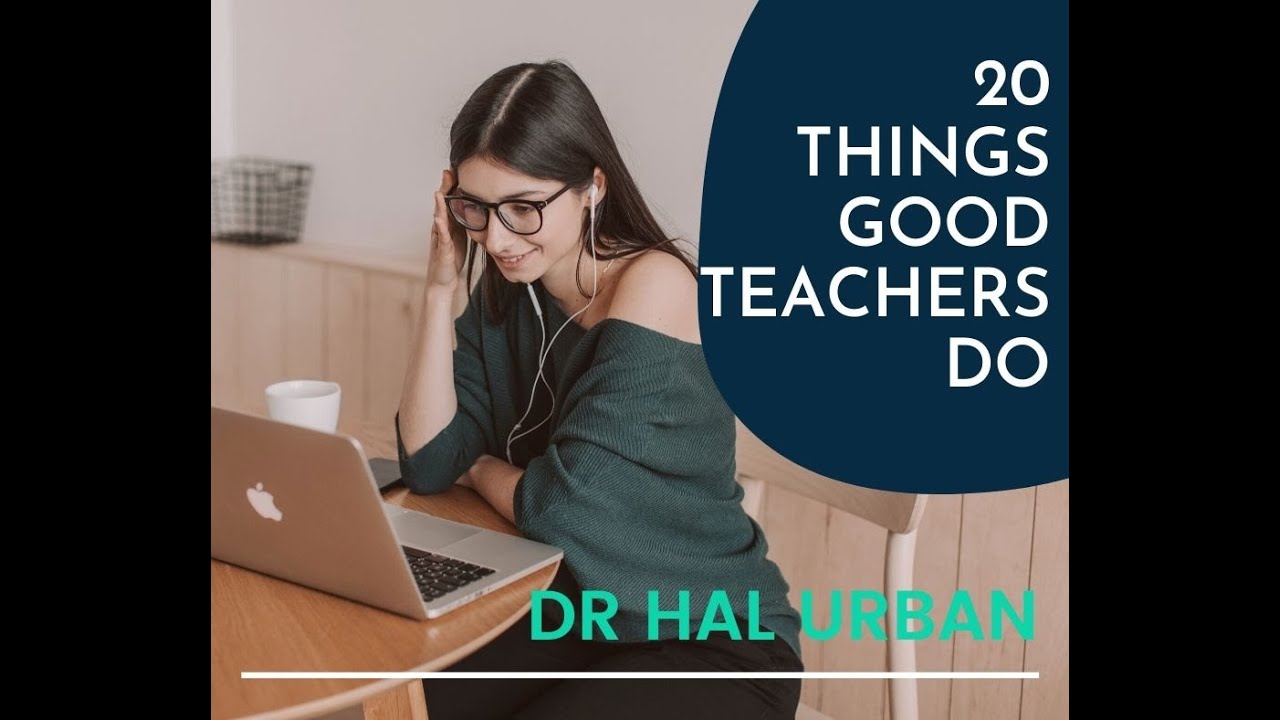 EASY CLASSROOM HACKS: 20 Good Things Successful Teachers Do with Dr ...