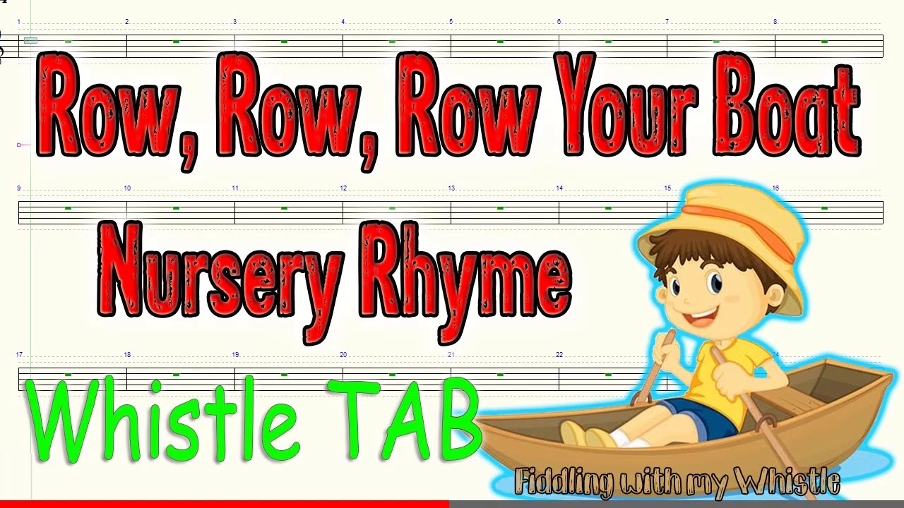 Row, Row, Row Your Boat - Nursery Rhyme - Tin Whistle - Play Along Tab ...