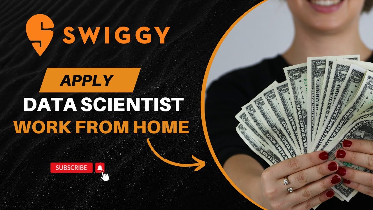 WORK FROM HOME || Swiggy is hiring for Data Scientist – I Role | Apply ...