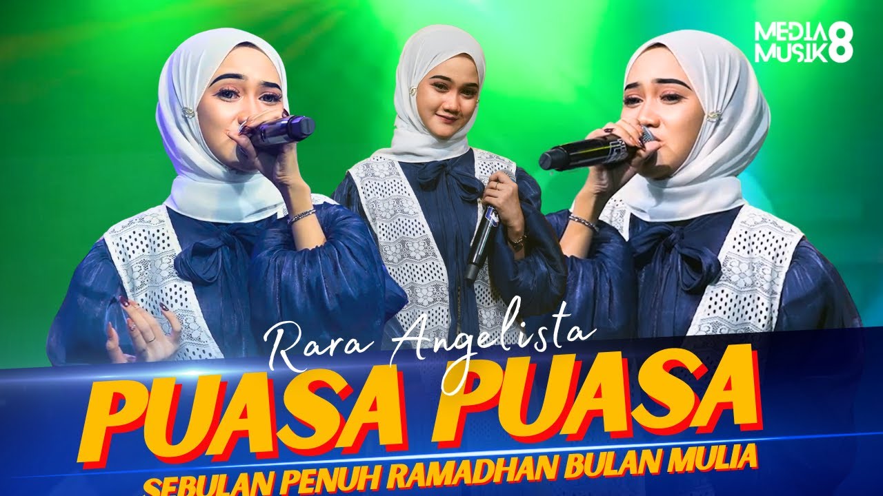 PUASA - SEBULAN PENUH PUASA - Rara Angelista X New RGS ( Live Dangdut ...