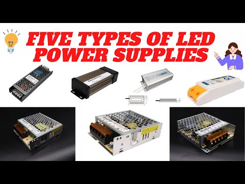 Five types of led power supplies