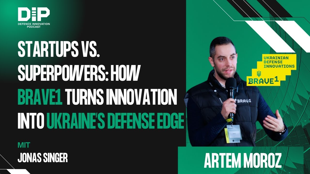 Startups vs. Superpowers: How Brave1 Turns Innovation Into Ukraine’s ...