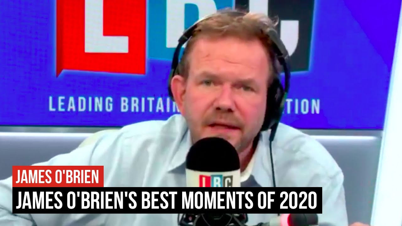 James O'Brien's best moments of 2020 | LBC - YouTube