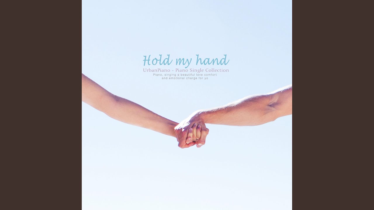 Take My Hand. - YouTube