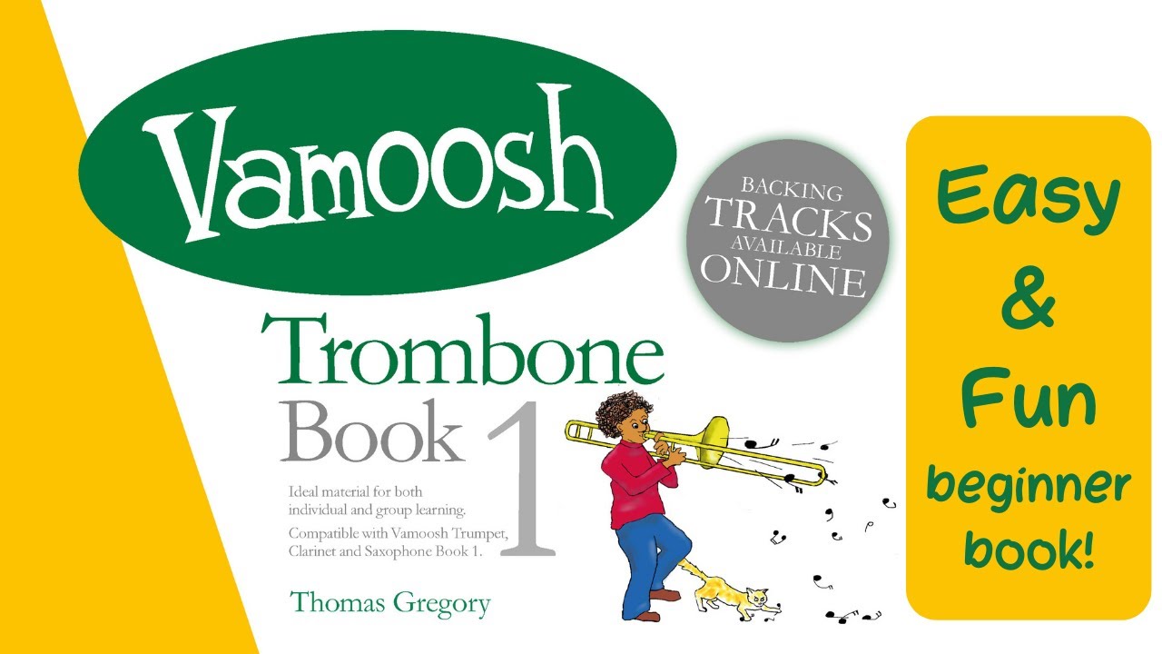 Vamoosh Trombone Book 1 - YouTube