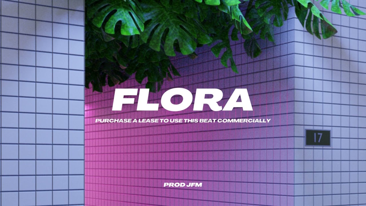 SMPLY T x Rels B Type Beat " FLORA " - Payhip