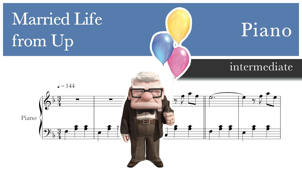 Married Life – from “Up” - Piano sheet music (intermediate) - YouTube