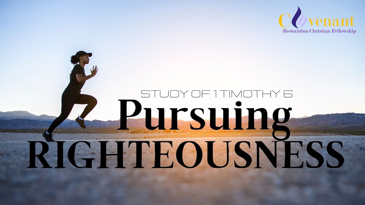 Study of 1 Timothy 6 | "Pursuing Righteousness" | Bishop Henry Thomas ...