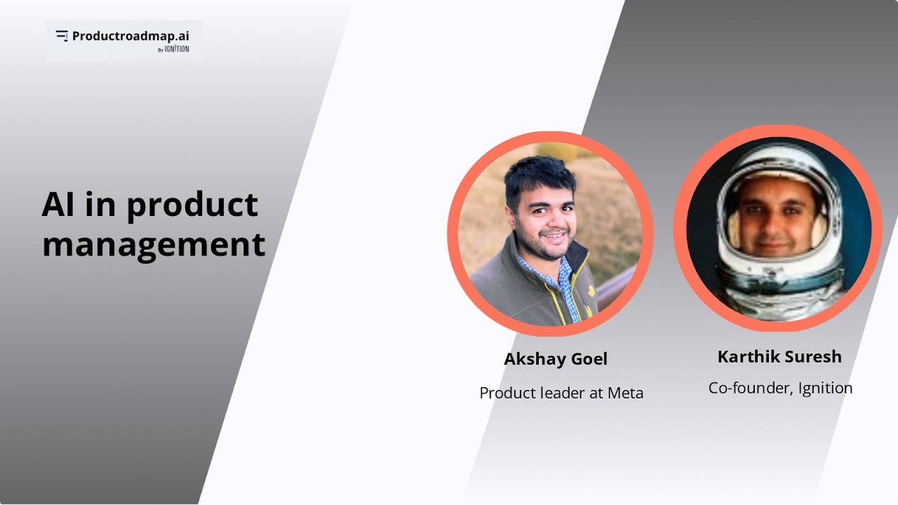 Akshay Goel: AI in product management - YouTube