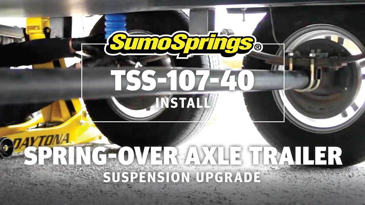 Simple Trailer Suspension Upgrade | Trailer SumoSprings TSS-107-40 ...