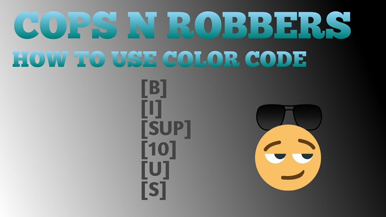 [cops n robbers] how to use color code for work!!! - YouTube