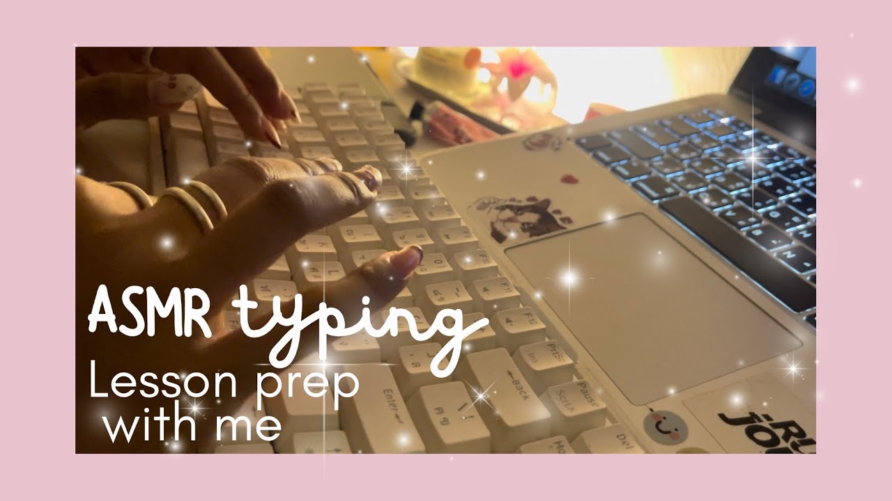 ASMR typing | prep lessons at home - YouTube