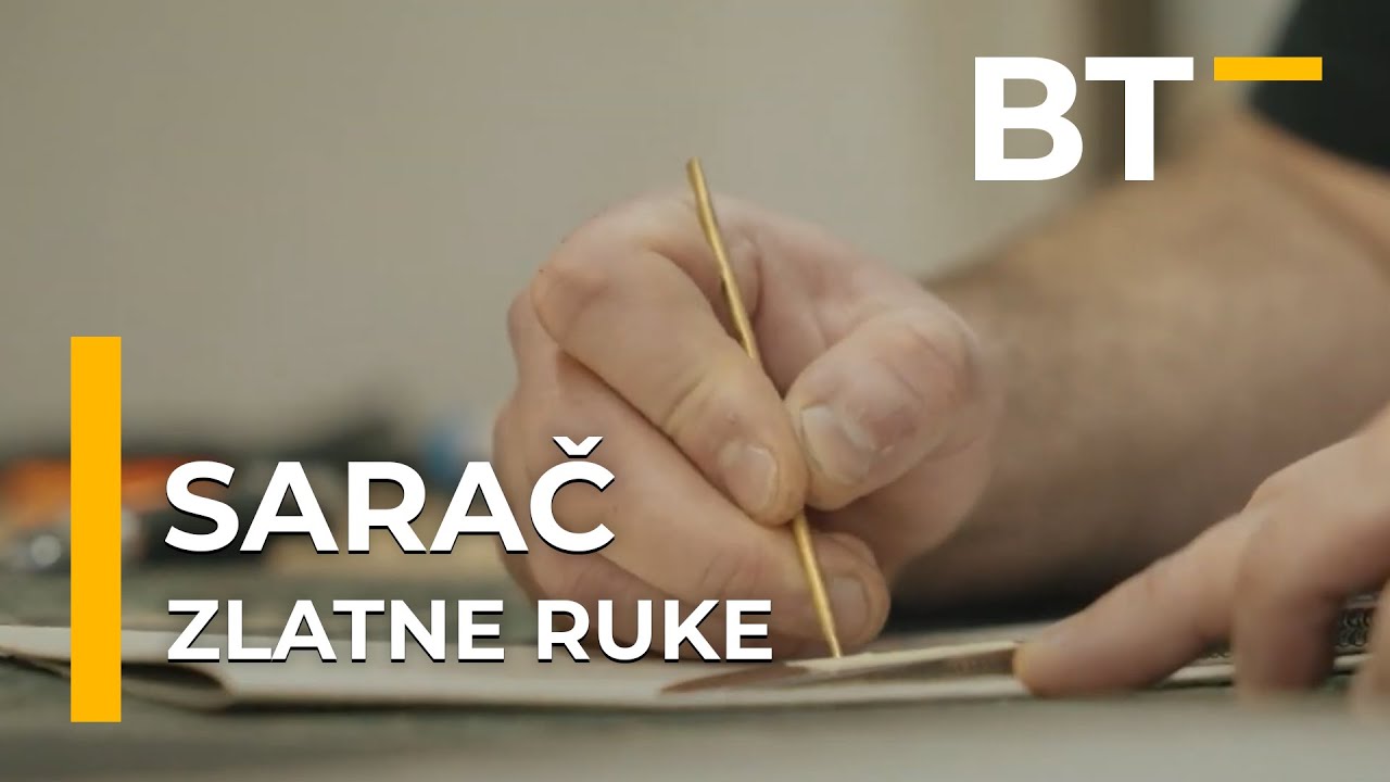 ZLATNE RUKE SARAC Balkantrip TV - YouTube