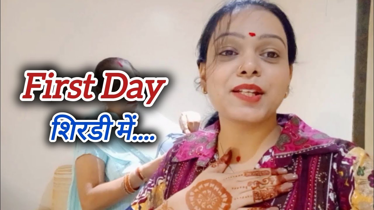 Shirdi me Hmara Phla Vlog...(Day : 1) || SAI ANU VLOGS ️ - YouTube