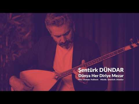 Dünya Her Diriye Mezar - Şentürk DÜNDAR
