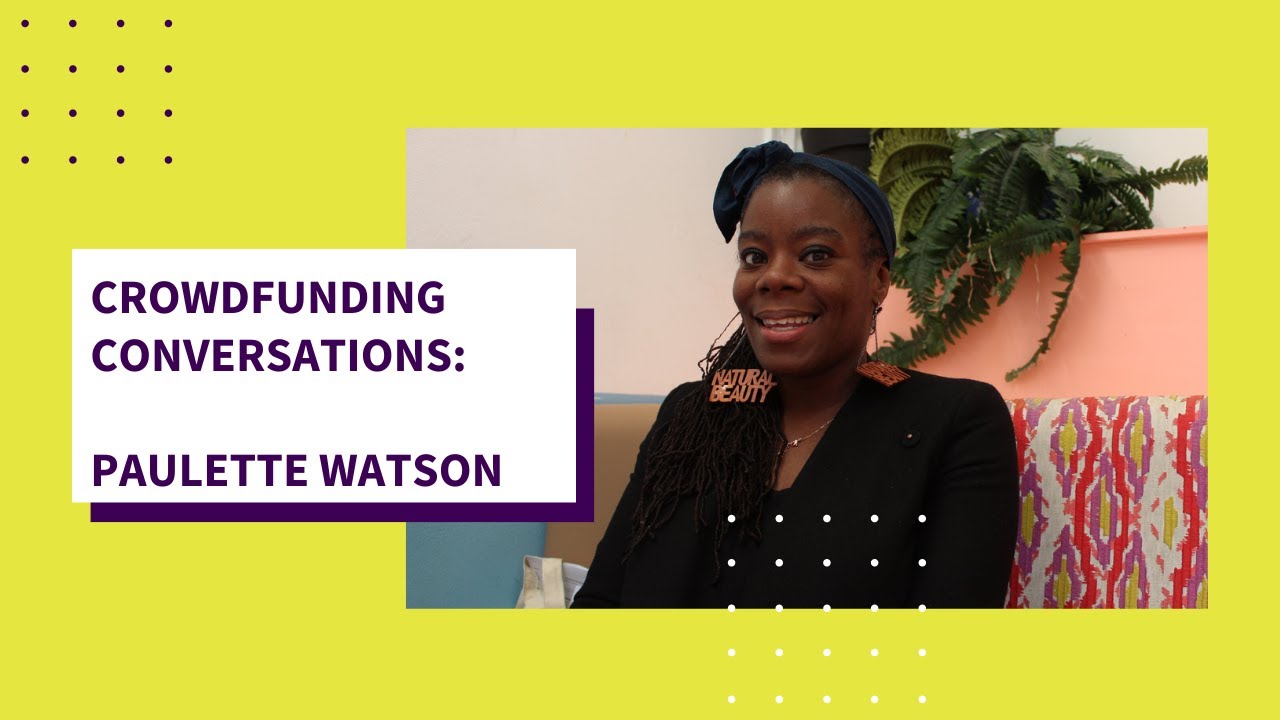 Crowdfunding Conversations: Paulette Watson (Academy Achievers) - YouTube