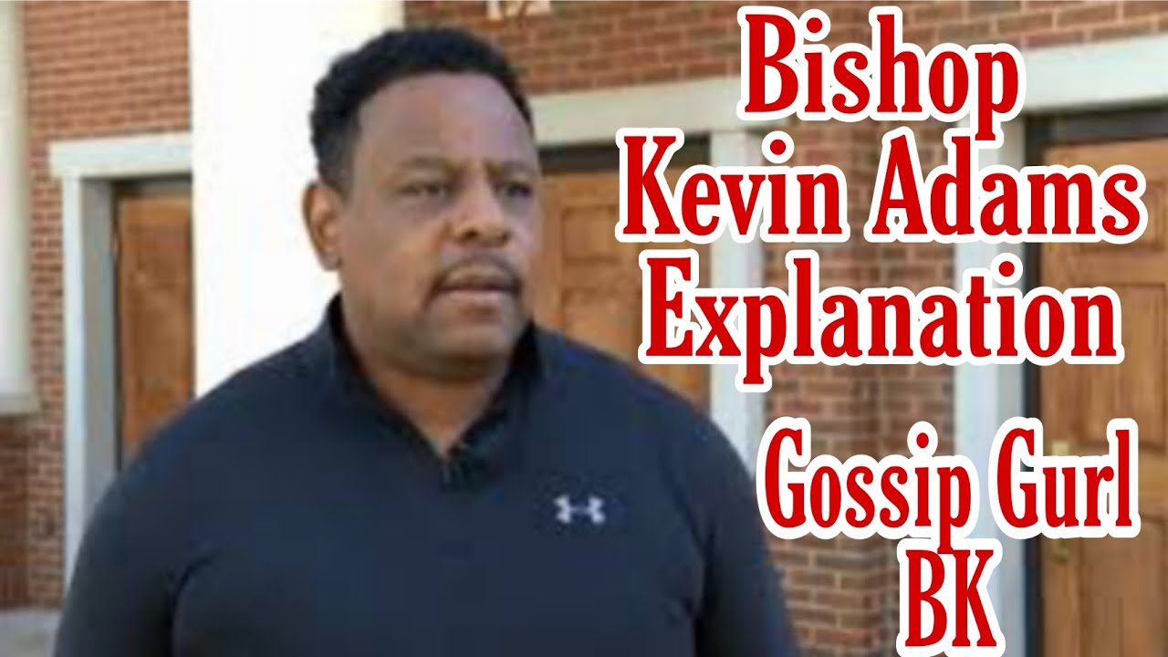 Bishop Kevin Adam's Explanation - YouTube