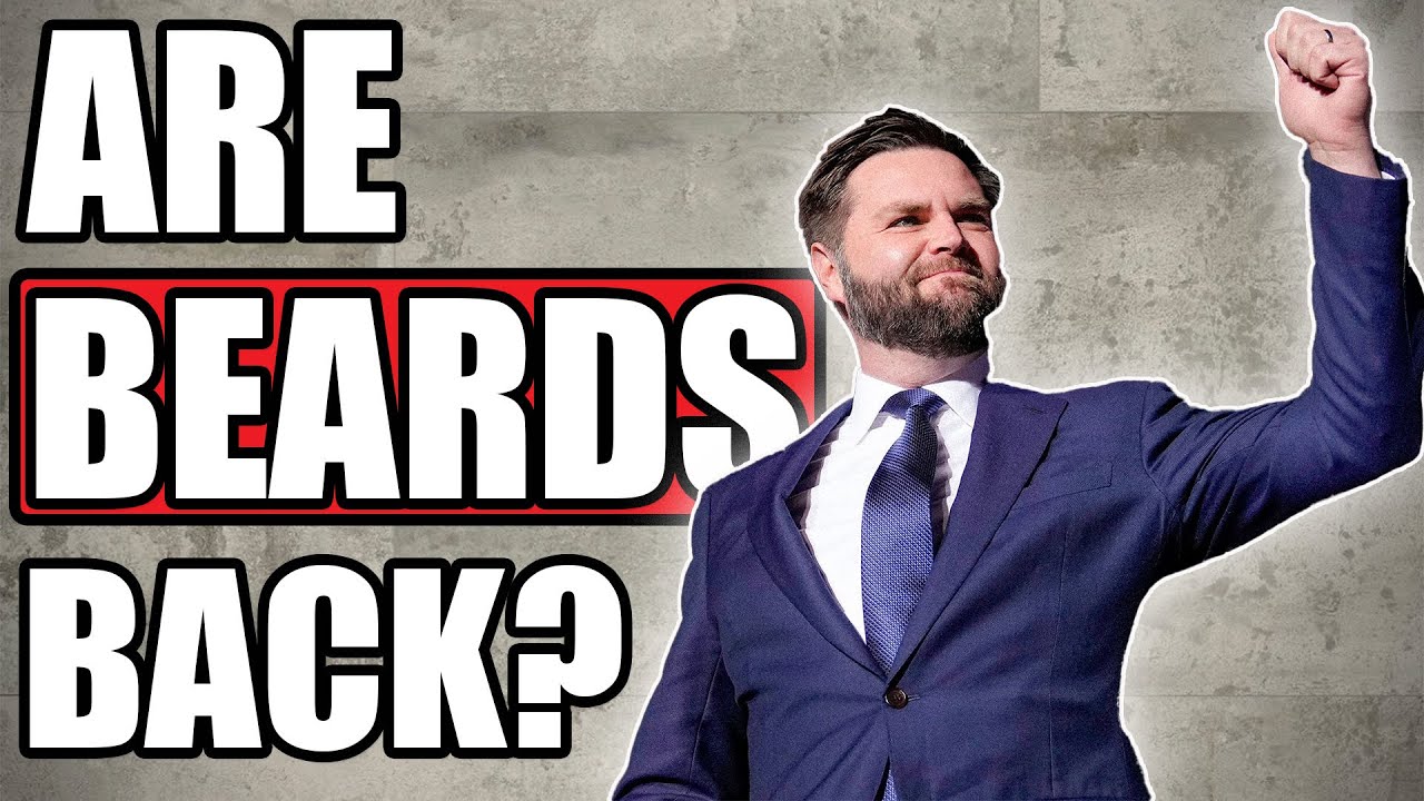 Are Beards Back? | JD Vance And The Resurgence Of Facial Hair - YouTube