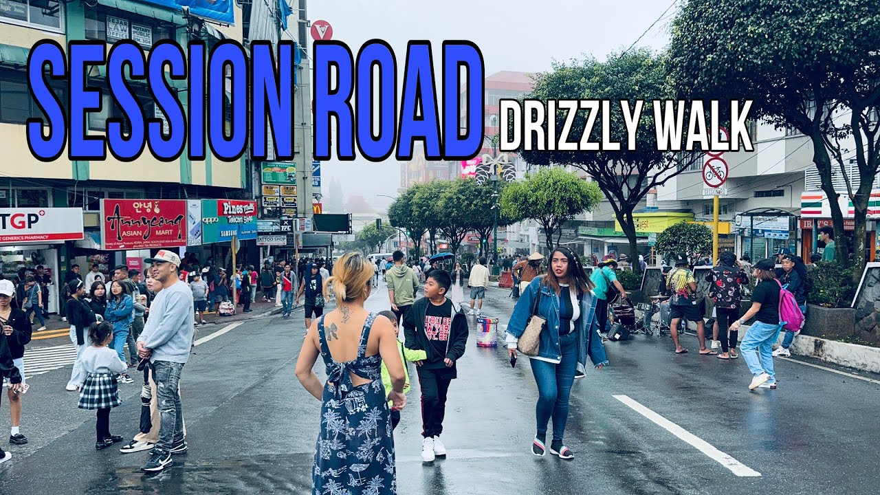 Session Road Weekend Drizzly Walk Tour 2024 | Baguio City Philippines ...