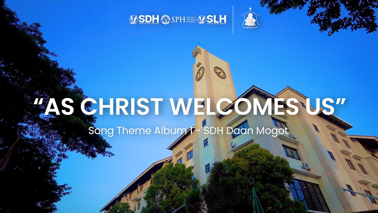 As Christ Welcomes Us – Song Theme Album 1 (Official Lyric Video) - YouTube