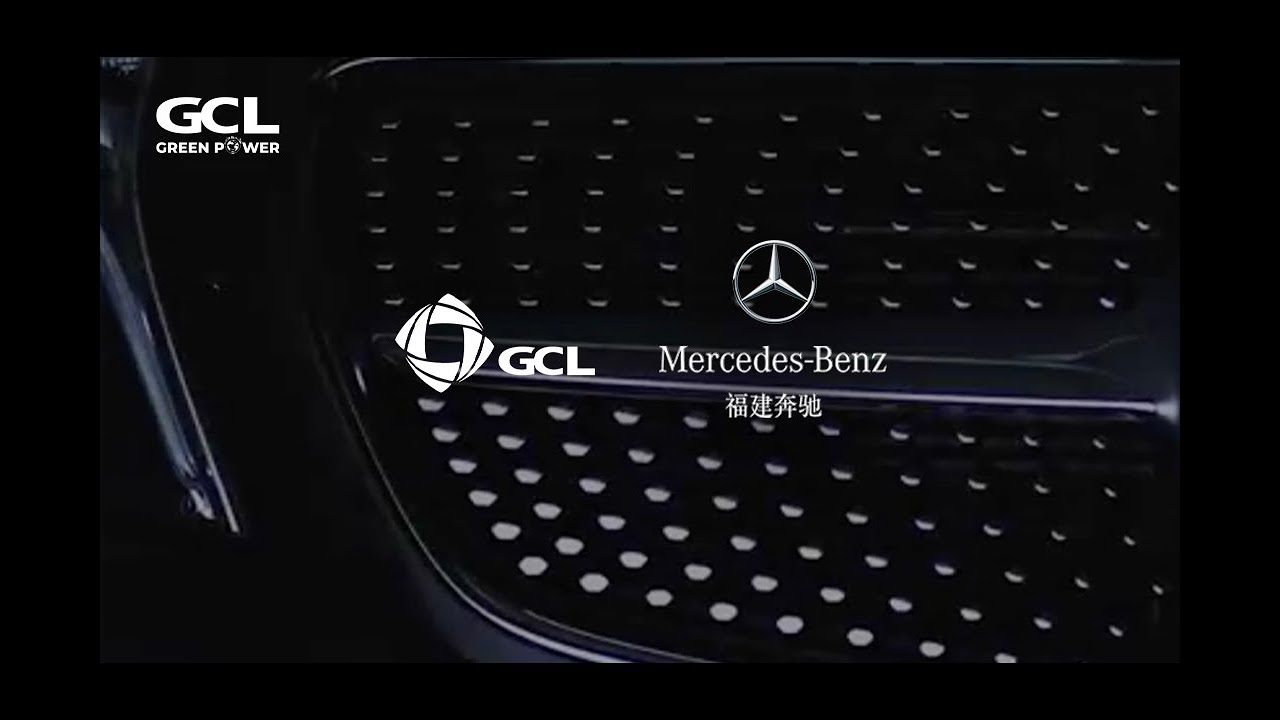 GCL SI Powering Mercedes-Benz in Fujian, China - A Journey Towards ...