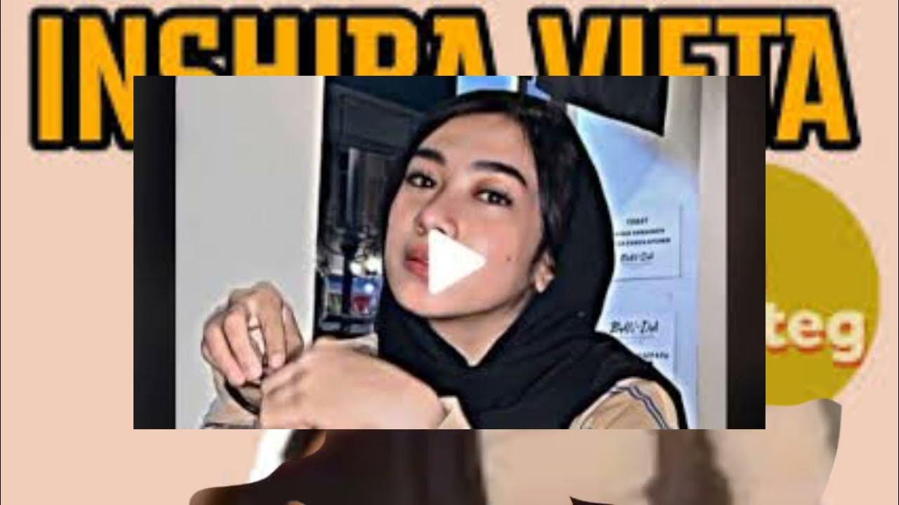 Tautan Video lagi viral Inshira Vieta 12 detik di Twitter dan TikTok. - YouTube