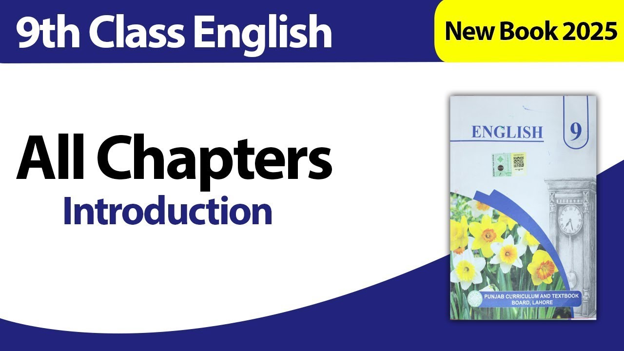9th Class English New Book 2025 | All Chapters Introduction | 9th Class ...