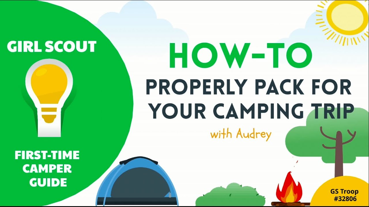 How-To Properly Pack For Your Camping Trip - YouTube