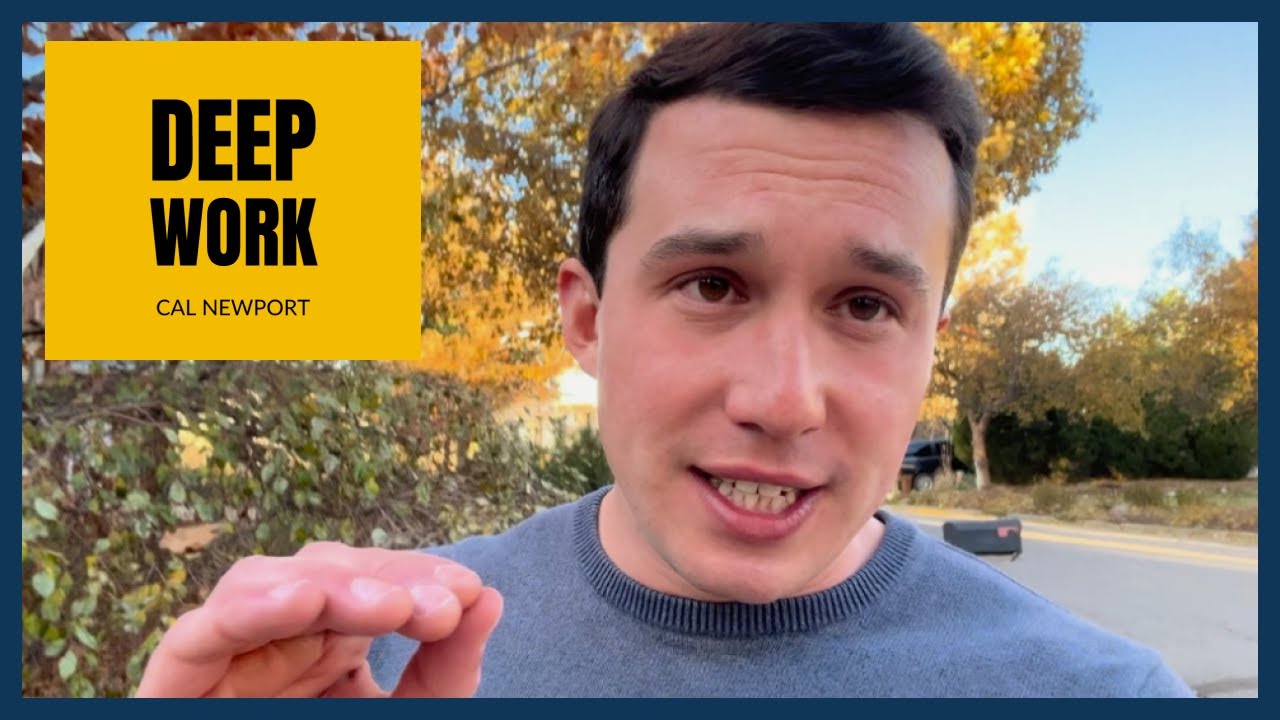 Deep Work Explained - YouTube