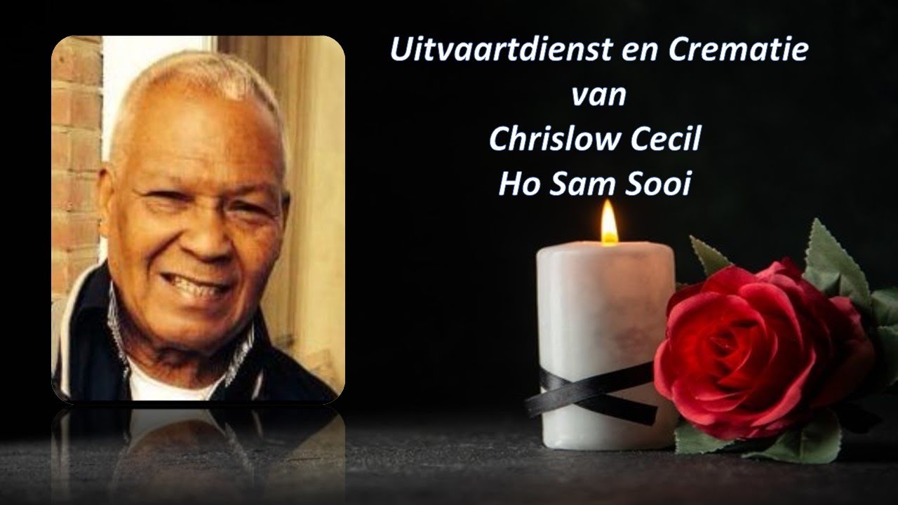 livestreaming Uitvaartdienst en Crematie van Chrislow Cecil Ho Sam Sooi ...