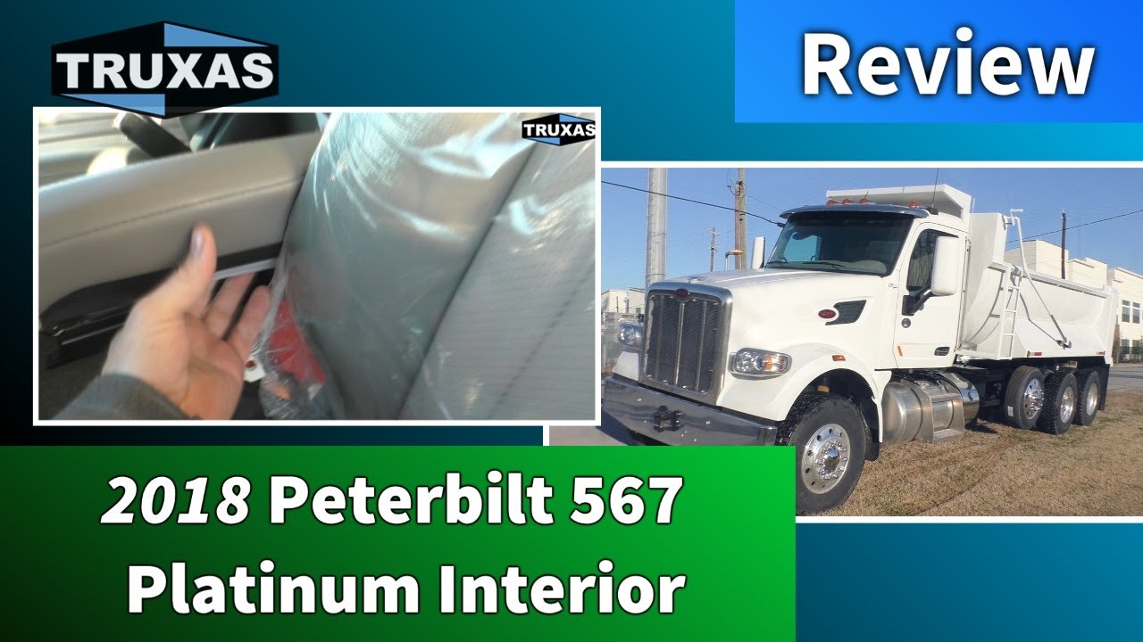 2018 Peterbilt 567 Platinum Interior - Review - YouTube