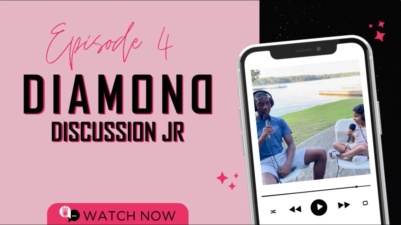 Diamond Discussion Jr. Episode 4 - YouTube