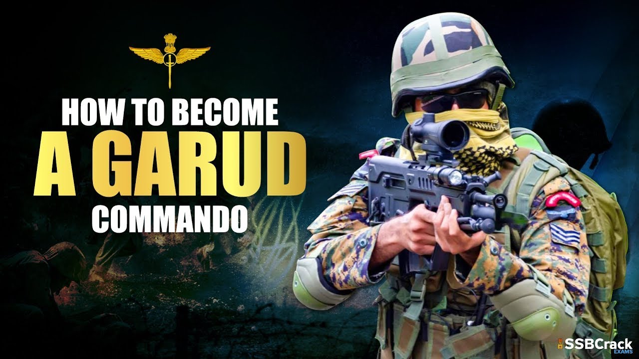 GARUD COMMANDOS || Airforce || गरुण कमांडो - YouTube