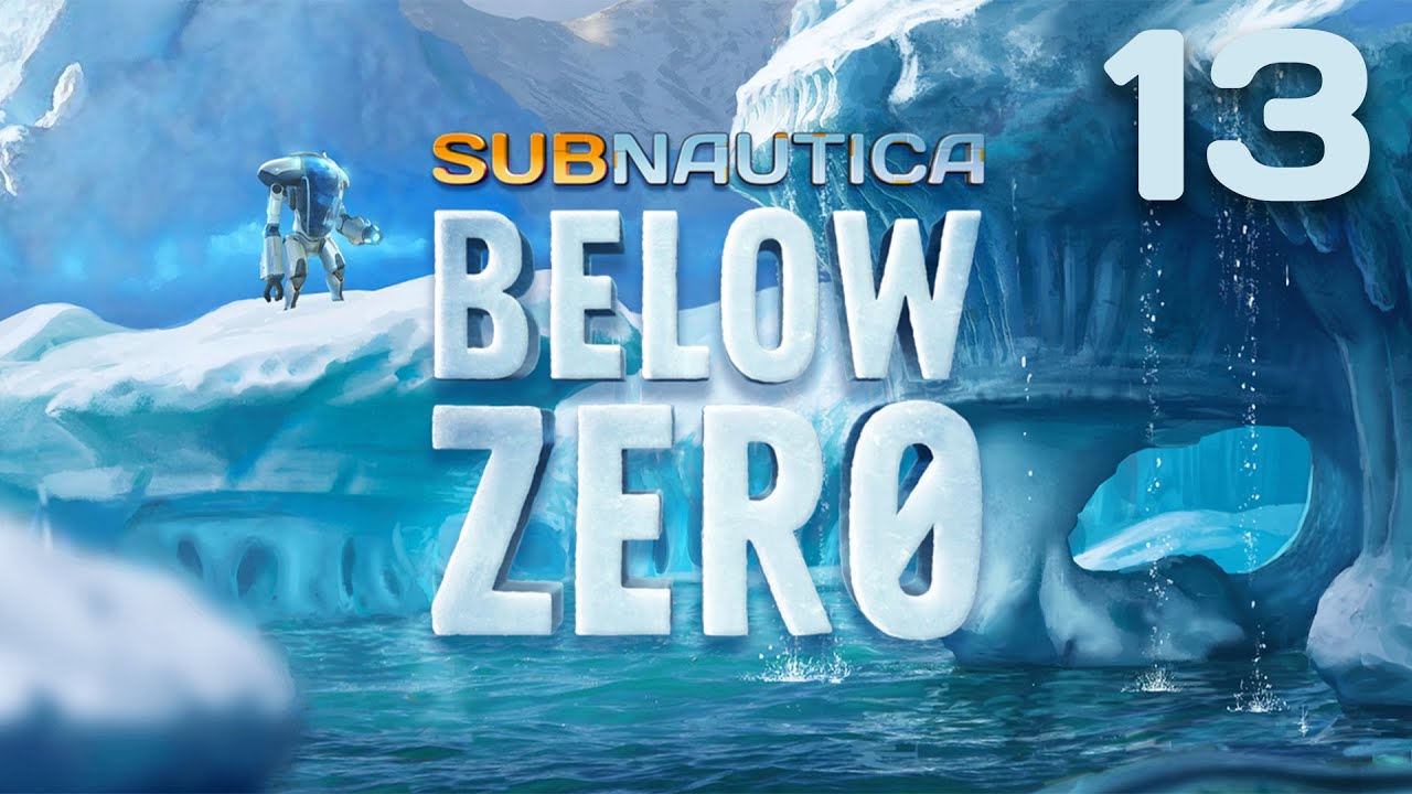 Let's Play Subnautica: Below Zero - Part 13 - Full Release - PC ...