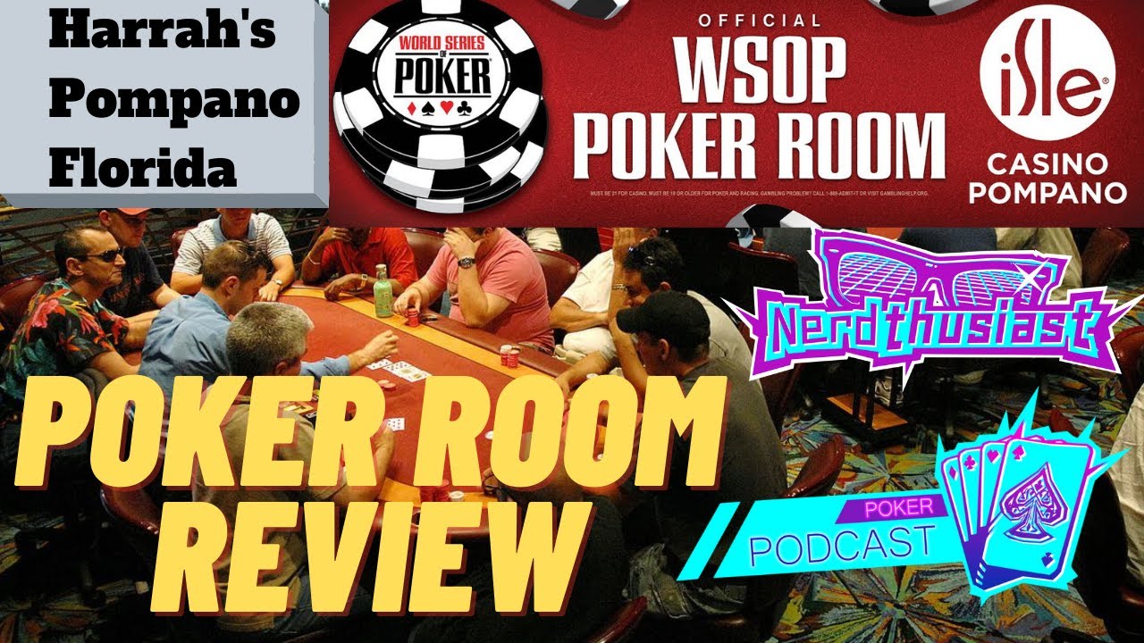 Harrah's Pompano Florida | Poker Room Review | Isle Casino FL | World ...