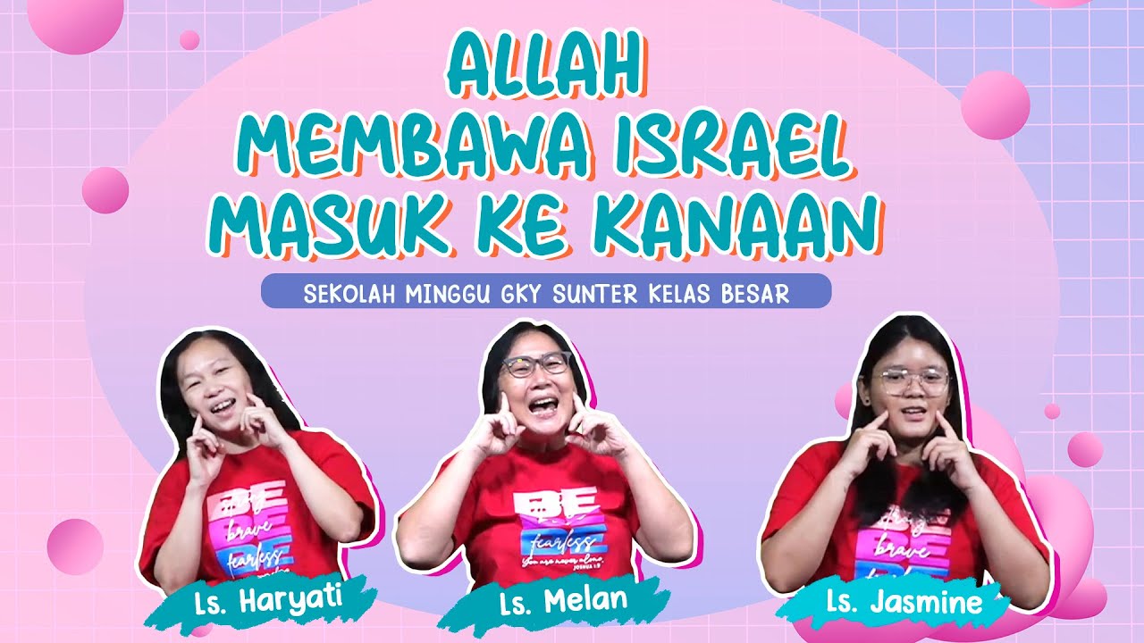 Sekolah Minggu GKY Sunter Kelas Besar | 15 Mei 2022 - YouTube