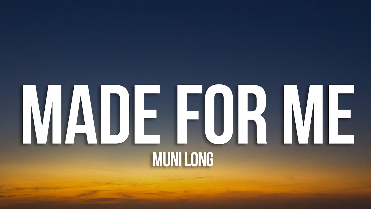 Muni Long - Made For Me (Lyrics) - YouTube