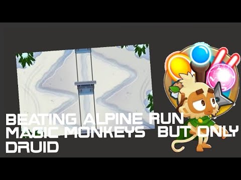 beating alpine run magic monkeys only but only with druid - YouTube