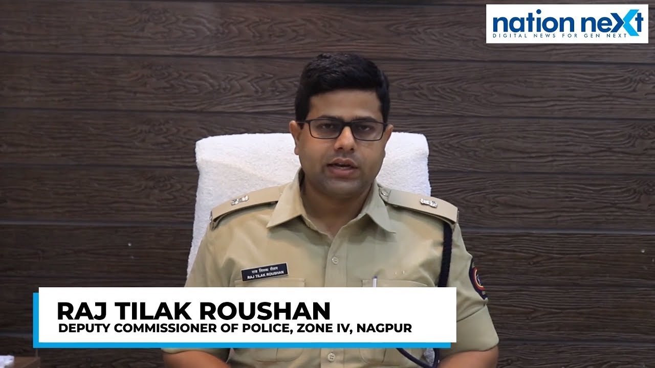 DCP Raj Tilak Roushan requests citizens to attend Nagpur Police Welfare ...