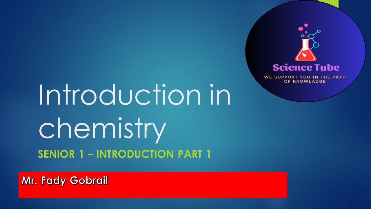 الفيديو الاول للصف الاول الثانوي: مقدمة تأسيسية في علم الكيمياء bases ...