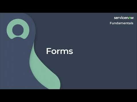 [005] Forms | ServiceNow Fundamentals (ServiceNow CSA Exam Prep) - YouTube