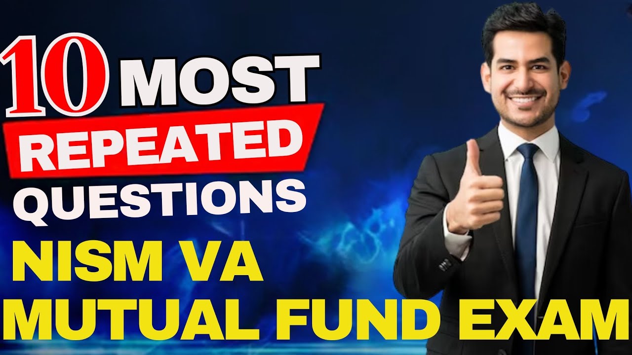 NISM VA MUTUAL FUND 2025 Exam -10 Most Repeated Questions - Pass4Sure - YouTube