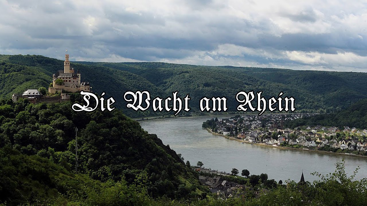 Die Wacht am Rhein - YouTube