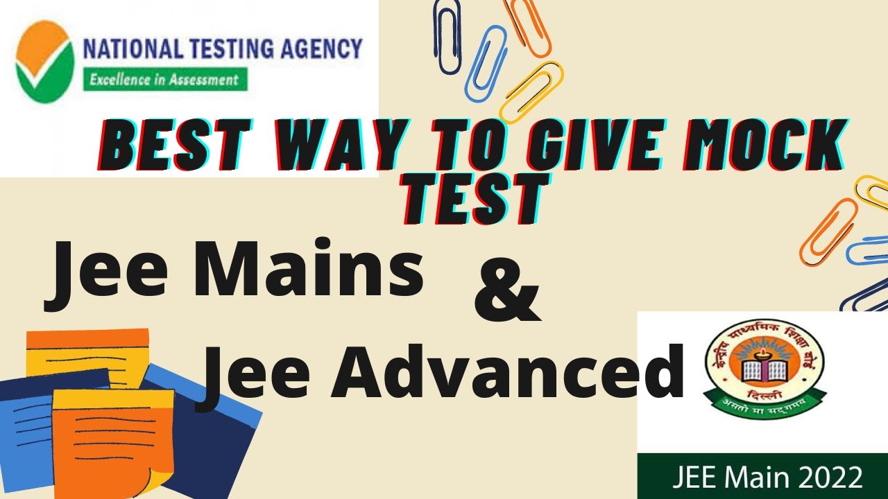 JEE MAINS MOCK TEST | BEST WAY TO GIVE MOCK TEST | BEST ANALYSIS ...