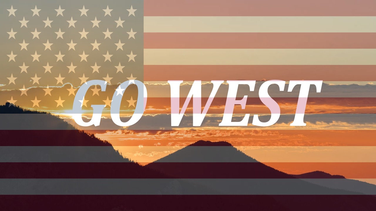 GO WEST! - YouTube