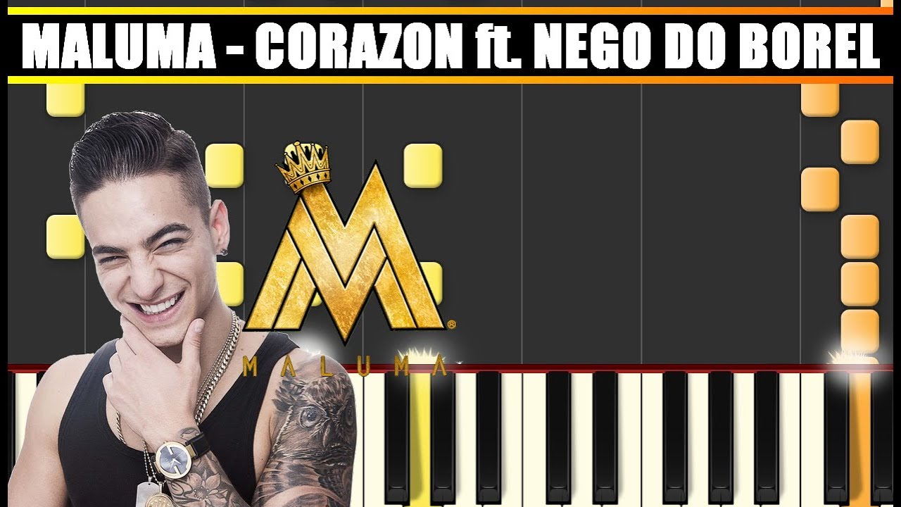 CORAZÓN (Maluma ft. Nego do Borel) Piano Tutorial / Cover SYNTHESIA ...