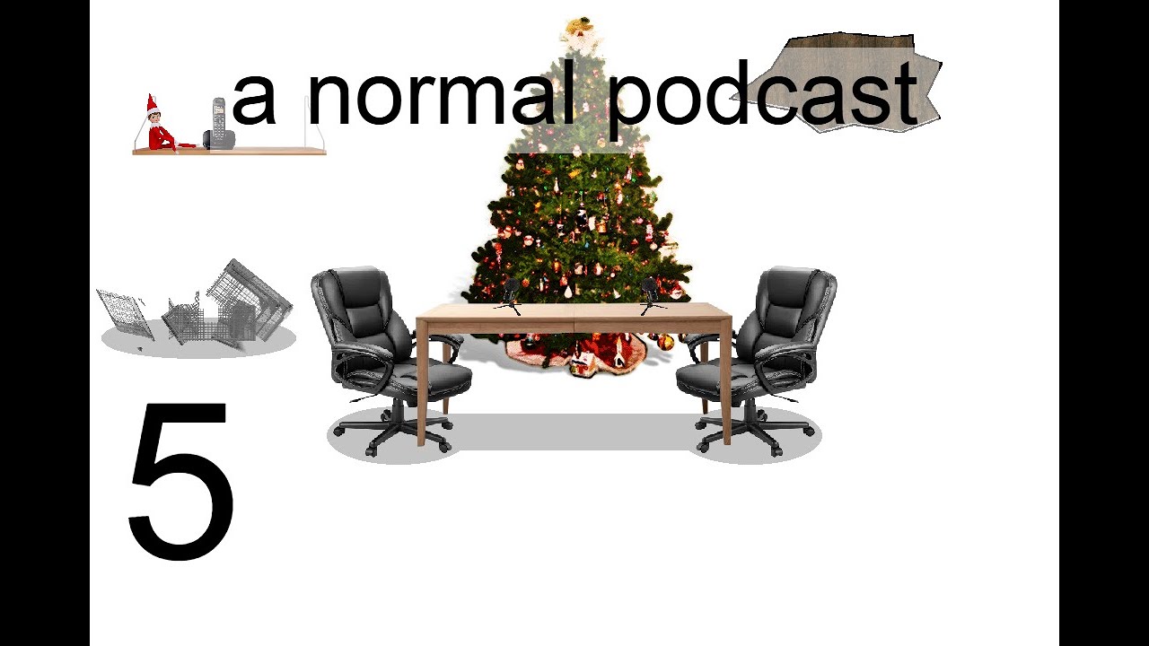 a normal podcast 5 an update - YouTube