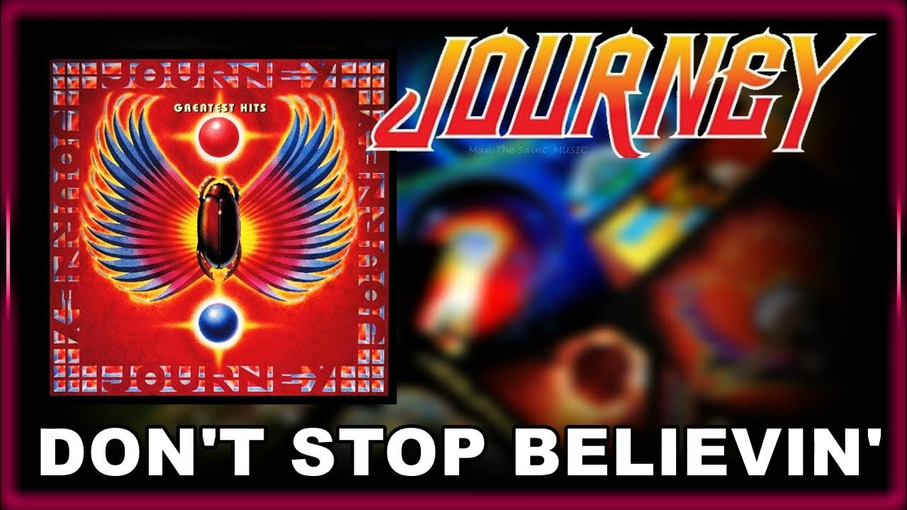 Journey - Don't Stop Believin' - YouTube