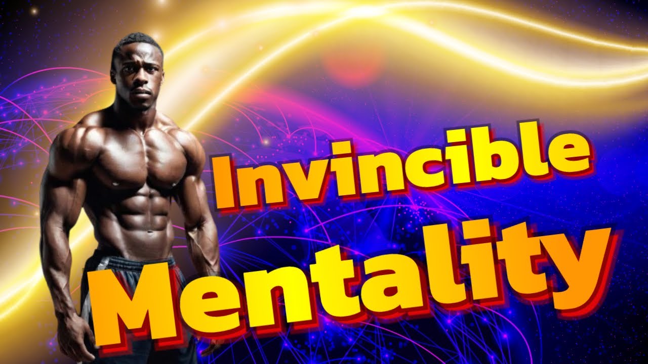 🙌 How to Build an Invincible Mindset? MOTIVATIONAL Video 🙌 - YouTube